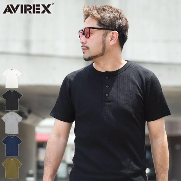 アビレックス Tシャツ 半袖 AVIREX メンズ デイリー サーマル ヘンリーネック ( Daily Thermal Henley Neck S/S Tee カットソー 7832934014 6123510 )AVIREX(アビレックス)...
