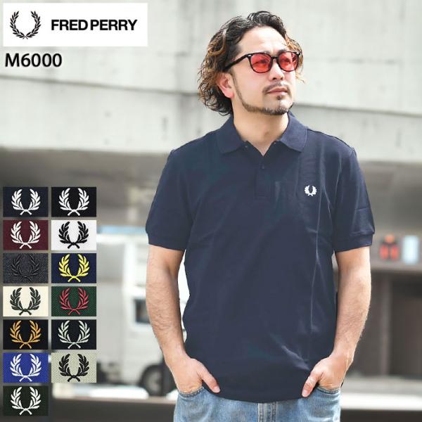 フレッドペリー ポロシャツ M6000 半袖 FRED PERRY メンズ プレーン フレッド ペリー ( Plain Fred Perry S/S Polo Shirt ピケ 鹿の子 ポロ トップス )FRED PERRY(フレッドペリー...