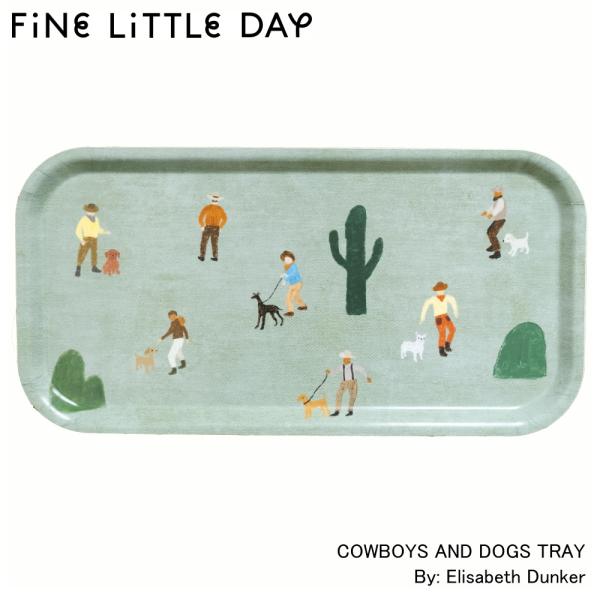 北欧ブランド、ファインリトルディ社の角型（横長）木製トレイです。草原を思わせるグリーンの背景にアメリカンスタイルのカウボーイとお供の犬たちが描かれています。小さな犬が描かれているのもかわいいですね。ほのぼのとしたデザインで癒されます。43c...