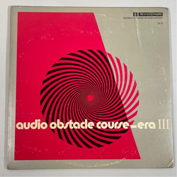SHURE 米オリジ TTR-110 高音質テスト・レコード！An Audio Obstacle Course-Era III 日本語解説付き  洗浄済 LP