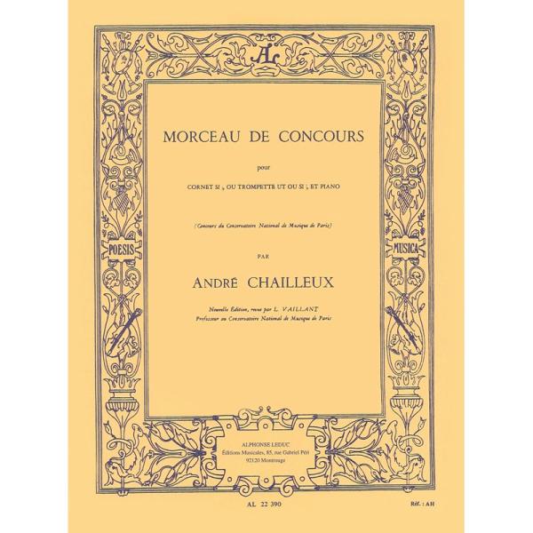 シャイユー / CHAILLEUX， Andre演奏会用小品Morceau de Concours(GYW00009156)カテゴリ / トランペットとピアノ出版社 / ルデュック社※輸入商品のため表面のキズや擦れ、依れなどある場合がござい...