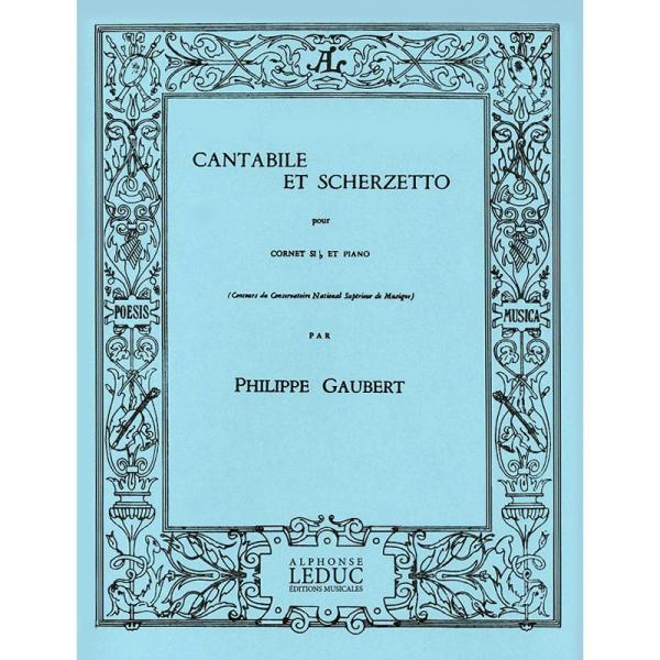 ゴベール / GAUBERT， Philippeカンタービレと小スケルツォCantabile et Scherzetto(GYW00009161)カテゴリ / トランペットとピアノ出版社 / ルデュック社※輸入商品のため表面のキズや擦れ、依...