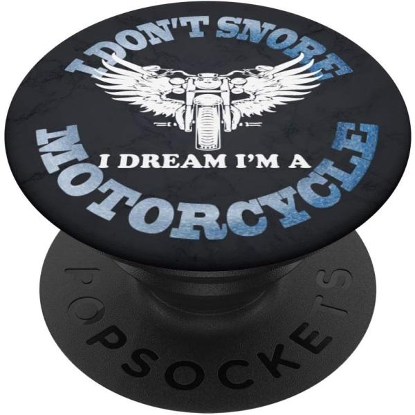 商品名I Don't Snore I Dream I'm A Motorcycle - Snoring Biker PopSockets Grip and Stand for Phones and Tabletsブランド：Motorcycl...