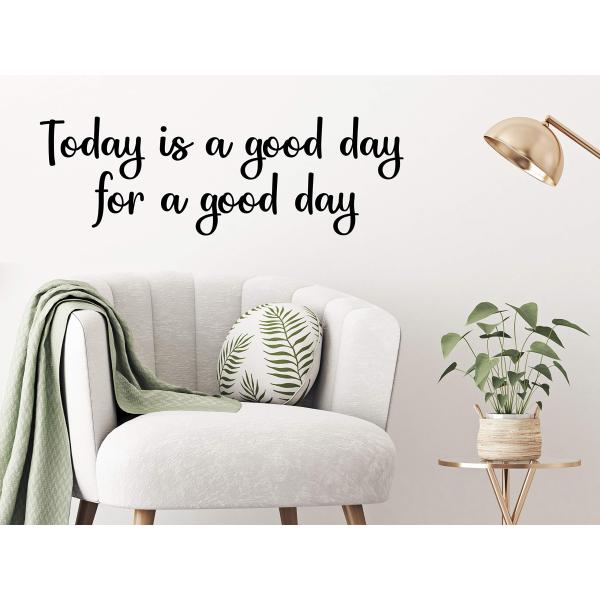 商品名:  STORY OF HOME DECALS.COM Today is A Good Day for A Good Day Living Room Wall Decal Matte Finish Vinyl Black, White...