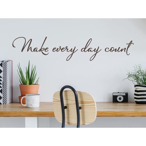 商品名:  STORY OF HOME DECALS.COM Make Every Day Count Cursive Office Wall Decal Matte Finish Vinyl Black, White, Grey, Bro...