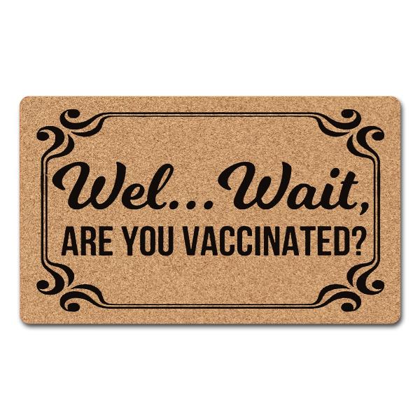 商品名:  Home Decor Rugs Welcome Mat with Rubber Back (18 x 30)inchWelc Wait Are You Vaccinated Funny Doormat for Entrance ...
