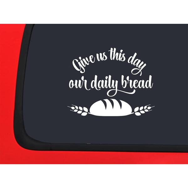商品名:  Car Sticker Give Us This Day Our Daily Bread Bold Lords Prayer Father Car Window Decal Sticker White 7 Inchブランド: U...