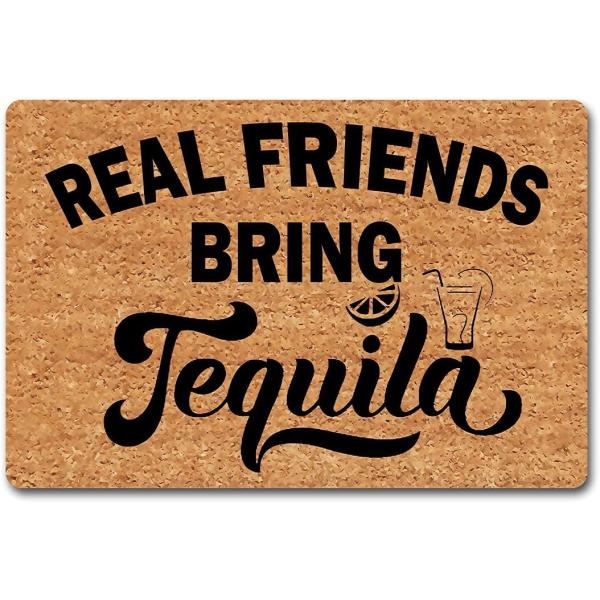 商品名:  Doormat Funny Welcome Floor Mats for House Warming Gift Real Friends Bring Tequila Doormat Personalized Monogram K...