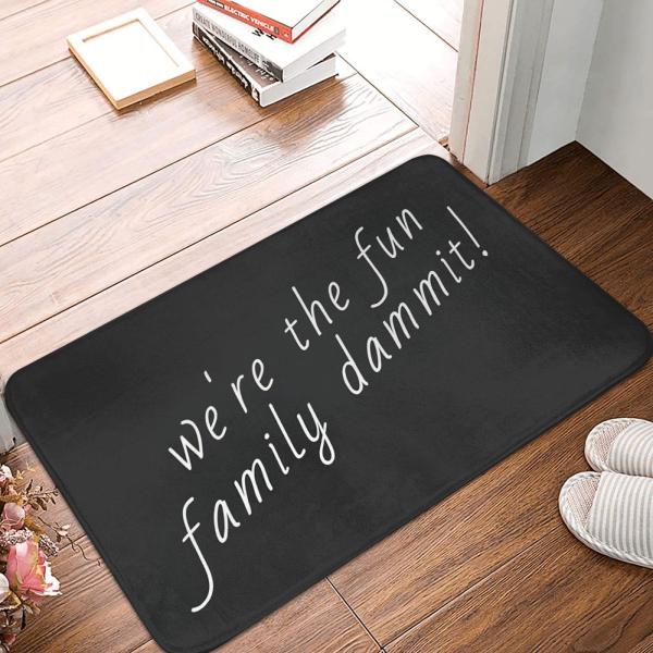 商品名:  Door Mat 24 X 16 Inch We're The Fun Family Dammit Funny Indoor Outdoor Entrance Doormat Non Slip Welcome Funny Kit...
