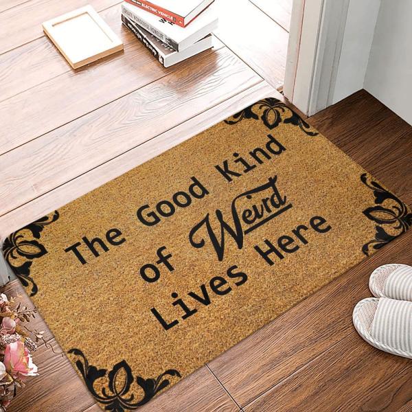 商品名:  Door Mat 32 X 20 Inch The Good Kind of Weird Lives Here Funny Quotes Indoor Outdoor Entrance Doormat Non Slip Welc...