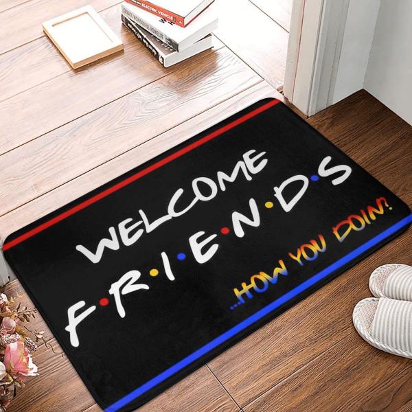 商品名:  Door Mat 24 X 16 Inch Welcome Friends Funny Quotes Indoor Outdoor Entrance Doormat Non Slip Welcome Funny Kitchen ...