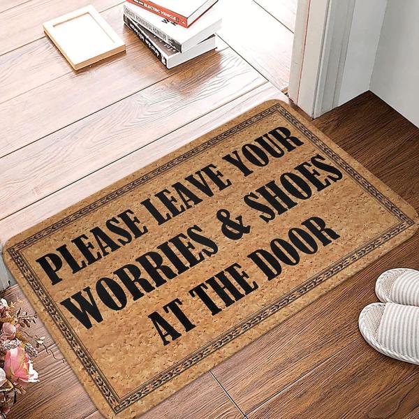 商品名Mat for Carpet Please Leave Your Shoes and Worries at The Door Welcome Mats for Front Door Doormat Non-Slip Washable ...