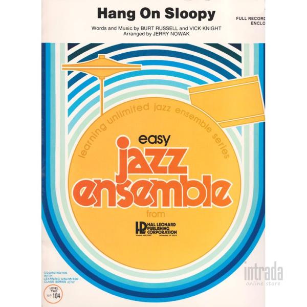 60年代中期に人気のあったマッコイズ(the MaCoys)のヒット曲「Hang on Sloopy」のジャズアンサンブルです。イージージャズアンサンブルシリーズは、初心者の方にもおすすめの楽譜です。作詞作曲：バート・ラッセル (Burt ...