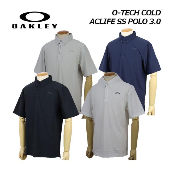 【2025 春夏】オークリー【OAKLEY】メンズ O-TECH COLD ACLIFE SS POLO 3.0 FOA407669 (男性用/ポロシャツ/半袖シャツ/ショートスリーブ/トレーニングウェア/スポーツウェア/吸汗速乾/ストレッチ)
