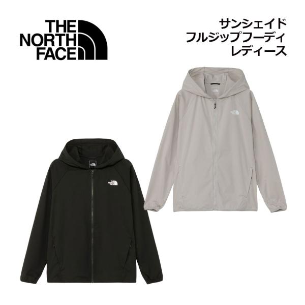 ザ・ノース・フェイス【THE NORTH FACE】アウトドアジャケット レディース サンシェイド フルジップ フーディ / Sunshade Full Zip Hoodie NPW22435 (女性用/ウィメンズ/UVケア/アウター/ジャ...