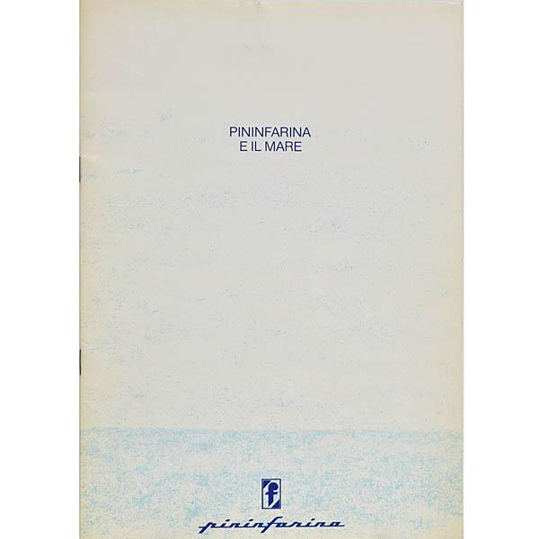 12ページ/伊語・英語※ヴィンテージ品※6月30日更新Pininfarina E IL MAREは、Pininfarinaが自動車だけでなくヨット・ボート・海洋デザインへの取り組みを紹介するために制作した、希少なプレスキットです。「E IL...