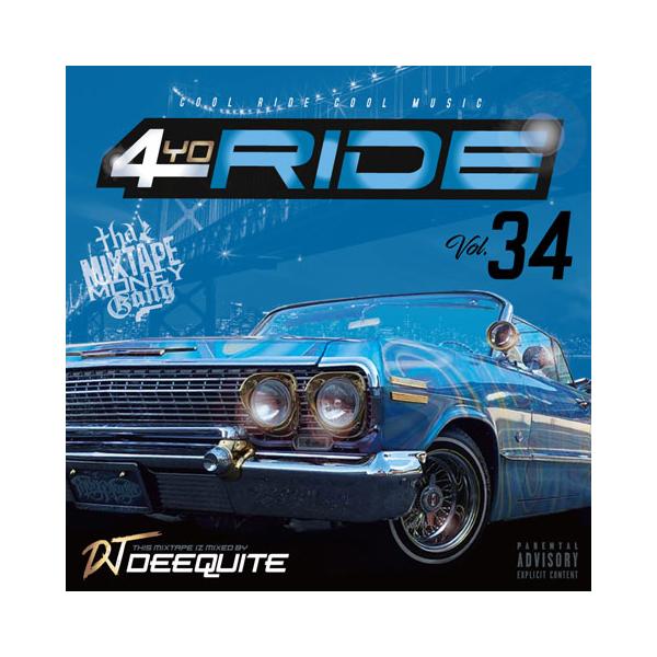 商品発送元：IITIGHT MUSIC -SHIBUYA-CD・DVD・楽器、CD、洋楽、ラップ・ヒップホップ今や他の追随を許さないDJ DEEQUITE無敵のオハコ 4YO RIDEシリーズ。第34段は甘く切ない哀愁スムースから心躍るレイ...