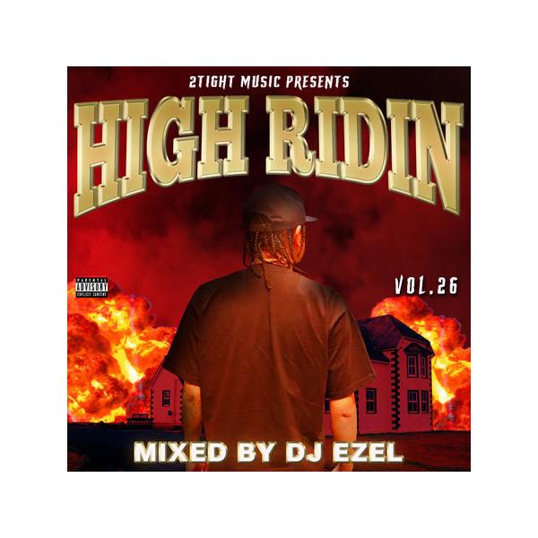商品発送元：IITIGHT MUSIC -SHIBUYA-CD・DVD・楽器、CD、洋楽、ラップ・ヒップホップ2TIGHT MUSIC郡山店店長DJ EZELが毎月リリースするミックスシリーズHIGH RIDINの第26弾！！2021年一発...