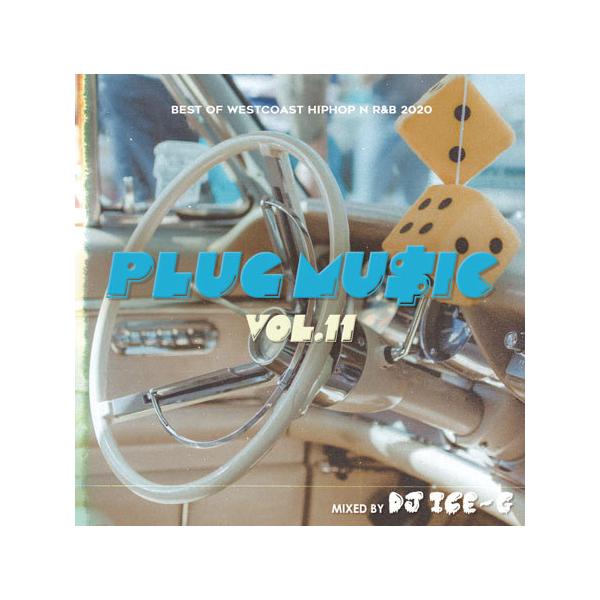 商品発送元：IITIGHT MUSIC -SHIBUYA-CD・DVD・楽器、CD、洋楽、ラップ・ヒップホップ最新WestCoast Hiphop n R&amp;B Mix シリーズ「PLUG MUSIC」第11弾&amp;#8252;今...