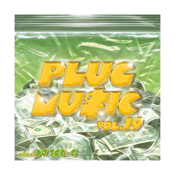 商品発送元：IITIGHT MUSIC -SHIBUYA-CD・DVD・楽器、CD、洋楽、ラップ・ヒップホップ最新Westcoast Hiphop ＆ Rnbass収録の注目Mix CDシリーズ「PLUG MU$IC」第19弾&amp;#8...