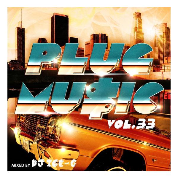 商品発送元：IITIGHT MUSIC -SHIBUYA-CD・DVD・楽器、CD、洋楽、ラップ・ヒップホップ奇数月に最新でフレッシュなWestcoast Hiphop ＆ RnBをお届けしている注目Mix CDシリーズ「PLUG MU$I...