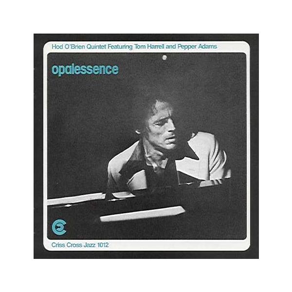 商品発送元：Clara MusicCD・DVD・楽器■アーティスト：Hod O'Brien Quintet■ラインナップ：Hod O'Brien - pianoTom Harrell - trumpet, flugelhornPepper ...