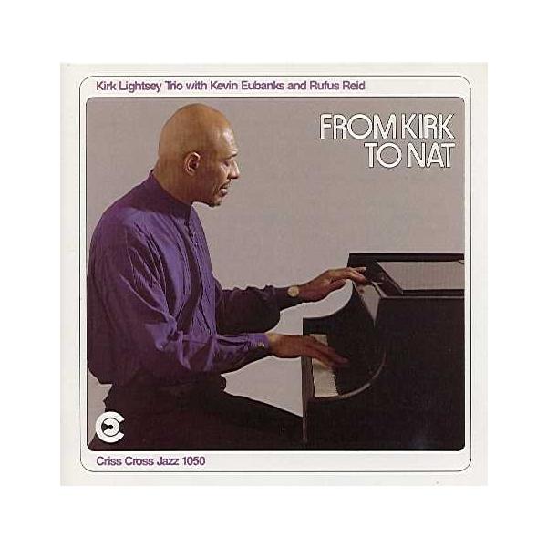商品発送元：Clara MusicCD・DVD・楽器■アーティスト：Kirk Lightsey Trio■ラインナップ：Kirk Lightsey - pianoKevin Eubanks - guitarRufus Reid - bass...