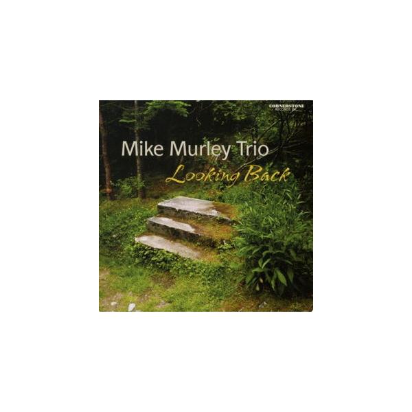商品発送元：Clara MusicCD・DVD・楽器■アーティスト：Mike Murley Trio■ラインナップ：Mike Murley - tenor saxophoneReg Schwager - guitarSteve Wallac...