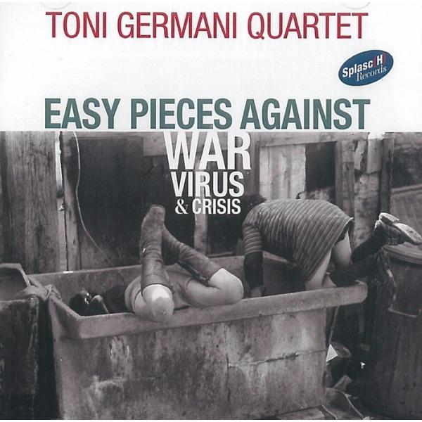 商品発送元：Clara MusicCD・DVD・楽器■アーティスト：Toni Germani Quartet■ラインナップ：Toni Germani - alto saxophoneGege Albanese - pianoStefano ...