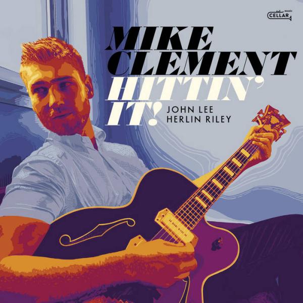 商品発送元：Clara MusicCD・DVD・楽器■アーティスト：Mike Clement■ラインナップ：Mike Clement - guitarJohn Lee - hammond B3 organHerlin Riley - dru...