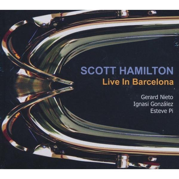 商品発送元：Clara MusicCD・DVD・楽器■アーティスト：Scott Hamilton Quartet■ラインナップ：Scott Hamilton - tenor saxophoneGerardo Nieto - pianoIgn...