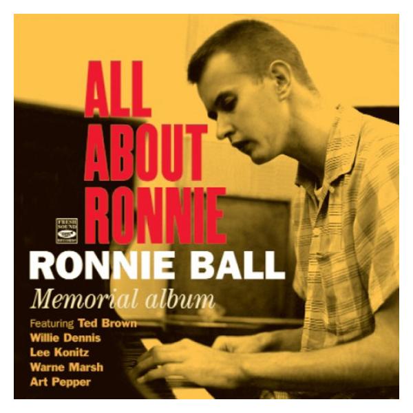 商品発送元：Clara MusicCD・DVD・楽器■アーティスト：Ronnie Ball■ラインナップ：Personnel on "All About Ronnie":Willie Dennis (trombone), Ted Brown...