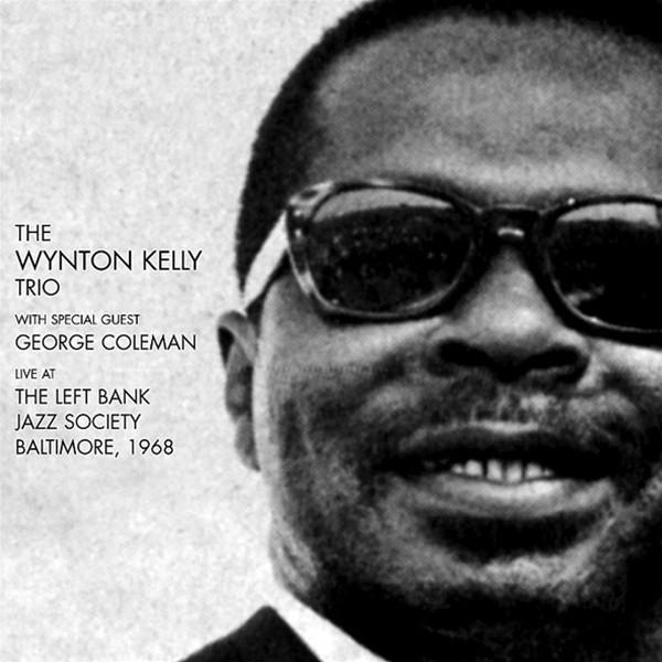 商品発送元：Clara MusicCD・DVD・楽器■アーティスト：Wynton Kelly■ラインナップ：Wynton Kelly (piano), George Coleman (tenor sax), Ron McClure (bas...