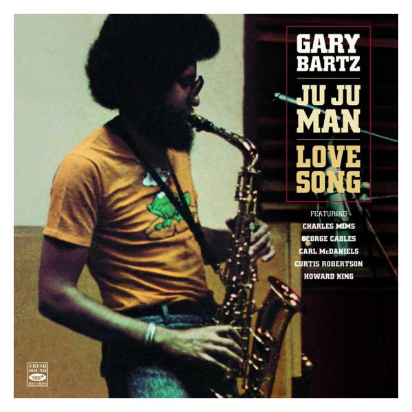 商品発送元：Clara MusicCD・DVD・楽器■アーティスト：Gary Bartz■ラインナップ/録音：Personnel on "Ju Ju Man":Gary Bartz, alto &amp; soprano sax, clar...