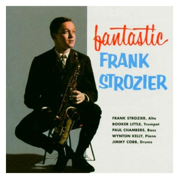 商品発送元：Clara MusicCD・DVD・楽器■アーティスト：Frank Strozier■ラインナップ：Frank Strozier (as), Booker Little (tp), Wynton Kelly (p), Paul ...