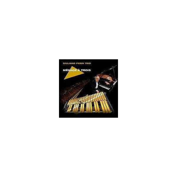 商品発送元：Clara MusicCD・DVD・楽器■アーティスト：Giuliano Perin Trio■ラインナップ：Giuliano Perin - piano, vibraphone, marimbaDomenico Santani...