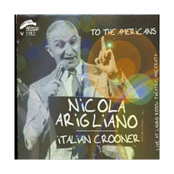 商品発送元：Clara MusicCD・DVD・楽器■アーティスト：Nicola Arigliano■ラインナップ：Nicola Arigliano - vocalsDario La Penna - guitarElio Tatti - b...