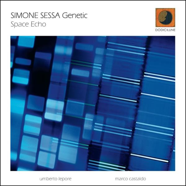 商品発送元：Clara MusicCD・DVD・楽器■アーティスト：Simone Sessa Genetic■ラインナップ：Simone Sessa - electric, classical guitarUmberto Lepore - ...
