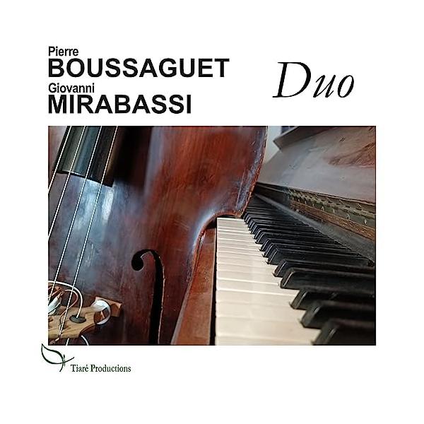 商品発送元：Clara MusicCD・DVD・楽器■アーティスト：Pierre Boussaguet &amp; Giovanni Mirabassi■レーベル：Tiare Productions北海道発★クララミュージック Clara ...