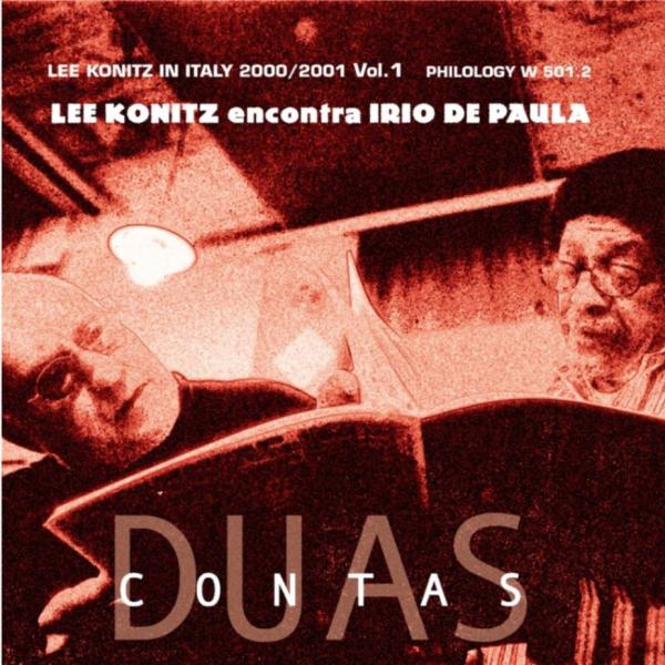 商品発送元：Clara MusicCD・DVD・楽器■アーティスト：Lee Konitz &amp; Irio De Paula■ラインナップ：Lee Konitz - alto saxophoneIrio De Paula - acous...