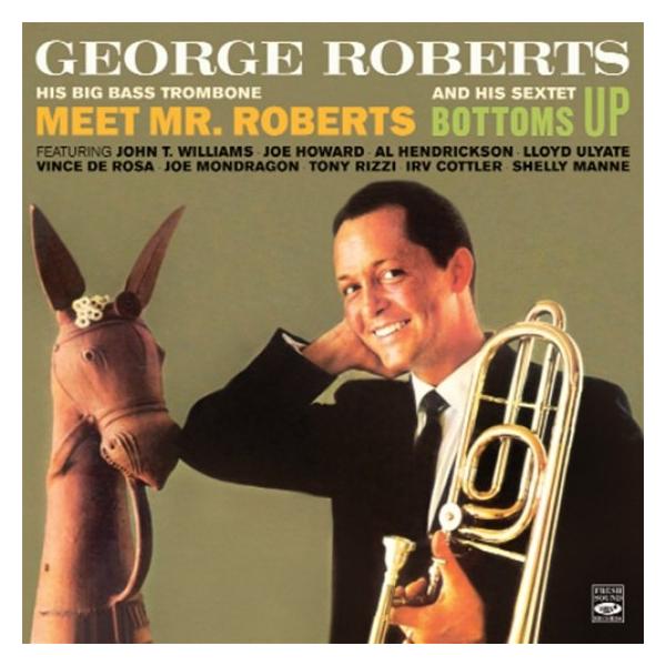 商品発送元：Clara MusicCD・DVD・楽器■アーティスト：George Roberts■ラインナップ：George Roberts with OrchestraGeorge Roberts (b-tb), Joe Howard, ...