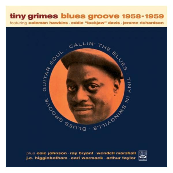 商品発送元：Clara MusicCD・DVD・楽器■アーティスト：Tiny Grimes■ラインナップ：Personnel on "Blues Groove" (CD 1, #1-6):Tiny Grimes (g), Coleman H...