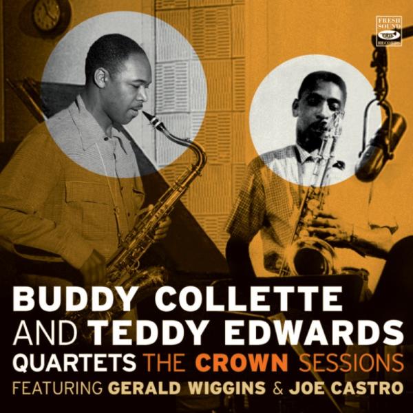 商品発送元：Clara MusicCD・DVD・楽器■アーティスト：Buddy Collette &amp; Teddy Edwards Quartets■ラインナップ/録音：Tracks #1,2,3, from Crown CLP-52...