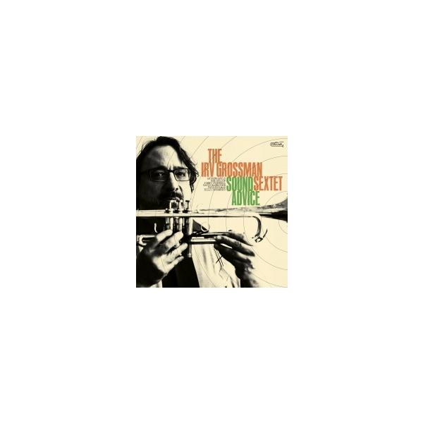 商品発送元：Clara MusicCD・DVD・楽器New York trumpeter Irv Grossman arrives at Cellar Music with a killer sextet configuration■アーテ...