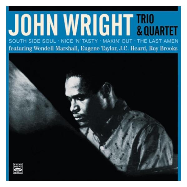 商品発送元：Clara MusicCD・DVD・楽器■アーティスト：John Wright■ラインナップ：Personnel on "South Side Soul":John Wright (p), Wendell Roberts (b)...