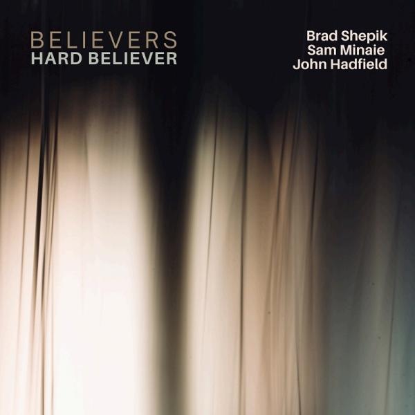 商品発送元：Clara MusicCD・DVD・楽器■アーティスト：Believers■ラインナップ：Brad Shepik - guitarSam Minaie - bassJohn Hadfield - drums, percussio...