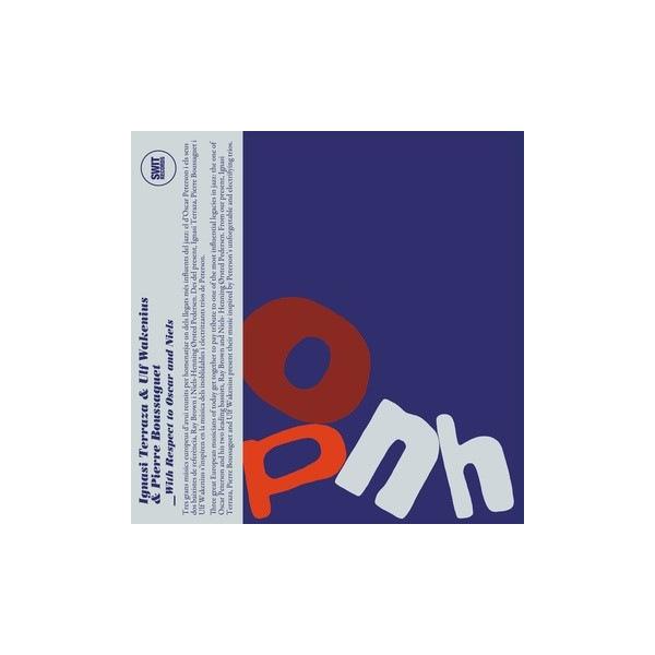 商品発送元：Clara MusicCD・DVD・楽器2025年に生誕100年を迎えるオスカー・ピーターソンへのトリビュート作品。■アーティスト：Ignasi Terraza■ラインナップ：Ignasi Terraza - pianoUlf ...