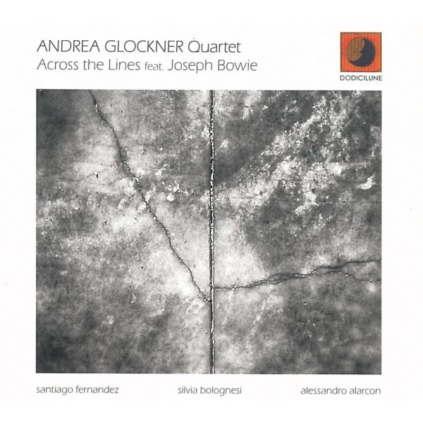 商品発送元：Clara MusicCD・DVD・楽器■アーティスト：Andrea Glockner Quartet■ラインナップ：Andrea Glockner - bass trumpet, trombone on #8, tambour...