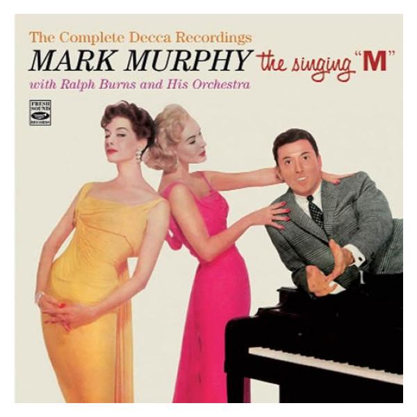 商品発送元：Clara MusicCD・DVD・楽器■アーティスト：Mark Murphy■ラインナップ：Mark Murphy sings in all tracksAccompanied by Ralph Burns and His O...