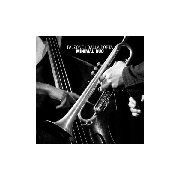 商品発送元：Clara MusicCD・DVD・楽器■アーティスト：Giovanni Falzone, Paolino Dalla Porta■ラインナップ：Giovanni Falzone - trumpetPaolino Dalla P...